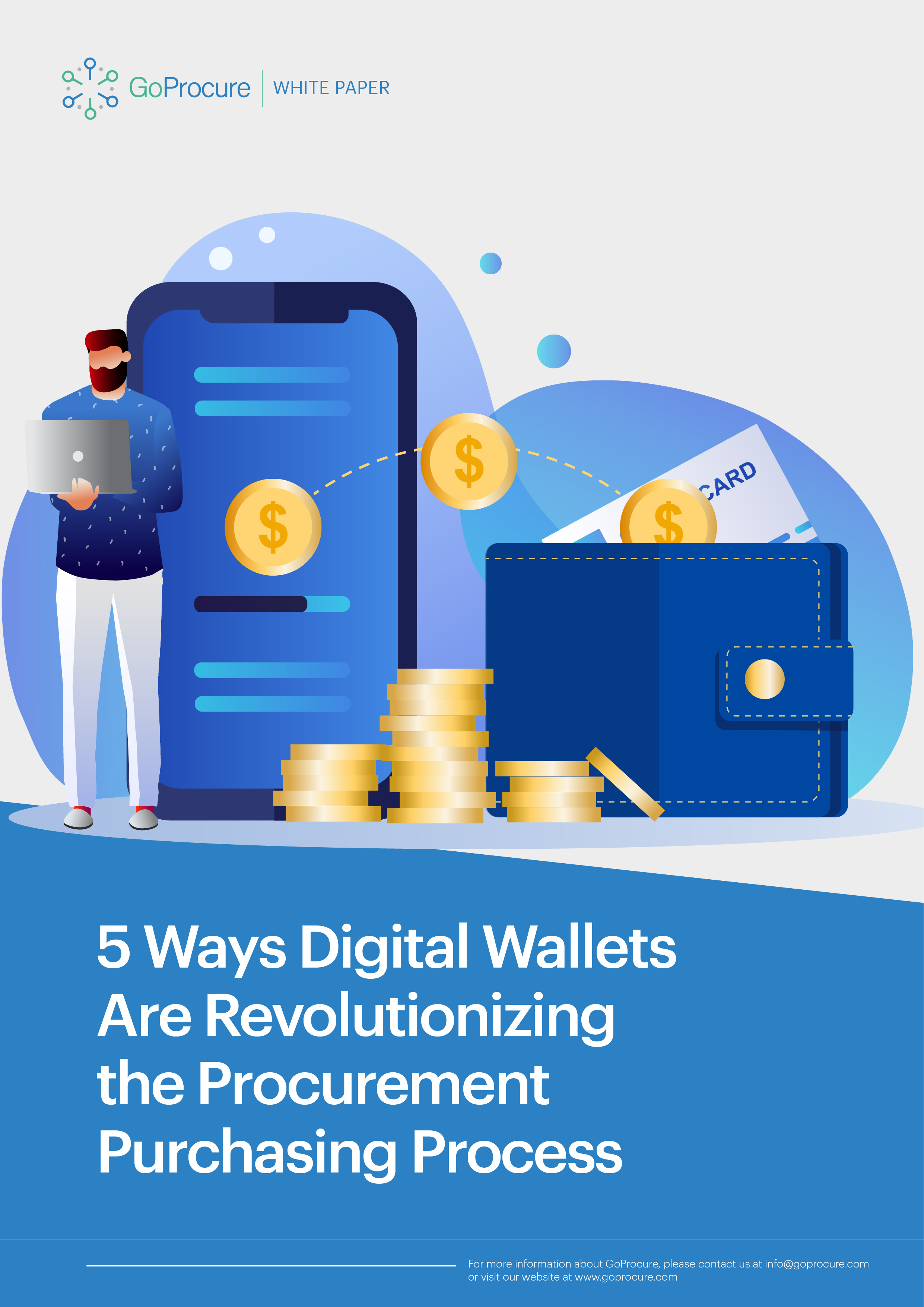 5 Ways Digital Wallets Are Revolutionizing The Purchasing Process